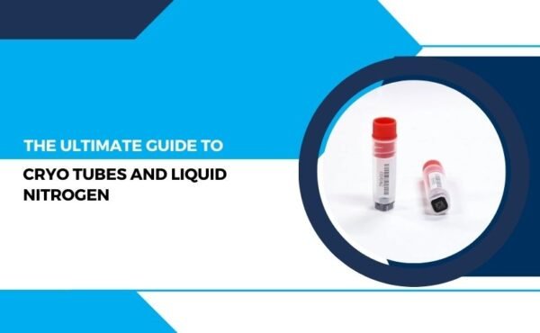 Cryo Tubes and Liquid Nitrogen: A Deep Dive into Preservation