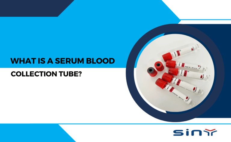 Serum Blood Collection Tubes: A Quick Guide