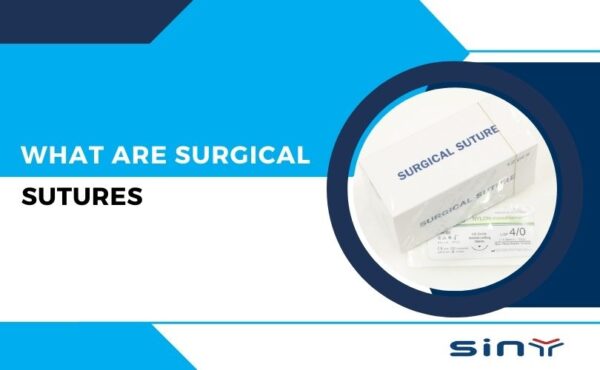 Understanding Surgical Sutures: Types and Uses Explained | Siny
