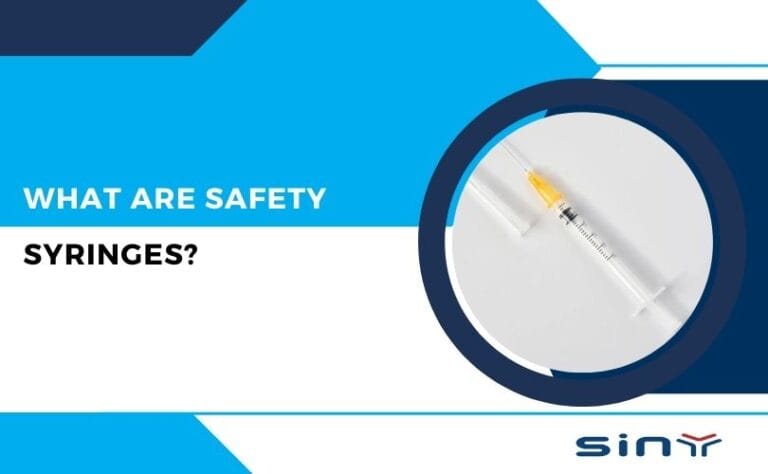 Advanced Safety Syringe Solutions for Healthcare at Sinymedical